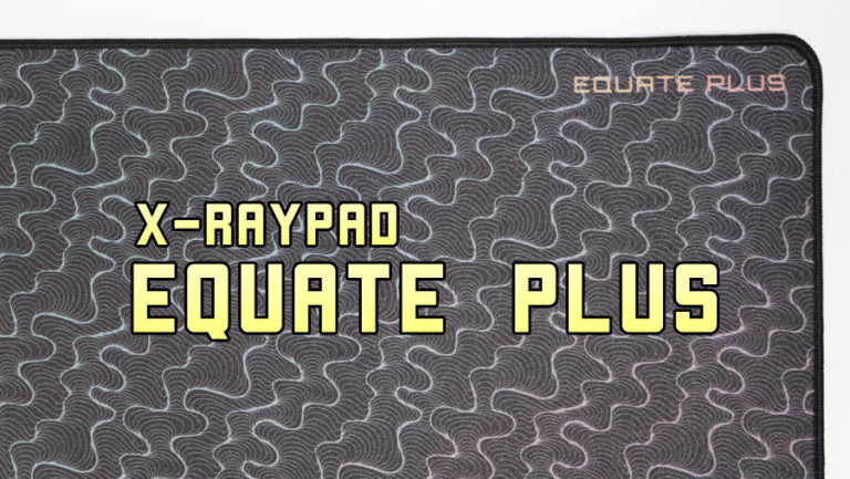 X-Raypad Equate Plus レビュー。クセになる不思議な模様のバランスパッド | GameGeek